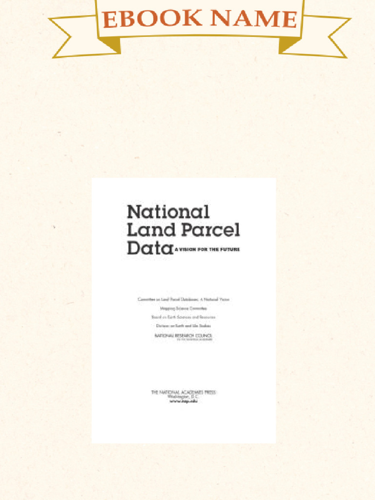 National Land Parcel Data A Vision For The Future 1st Edition National ...