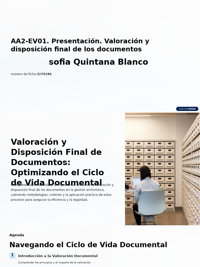 AA2 EV01 Presentacion Valoracion y Disposicion Final de Los Documentos ...