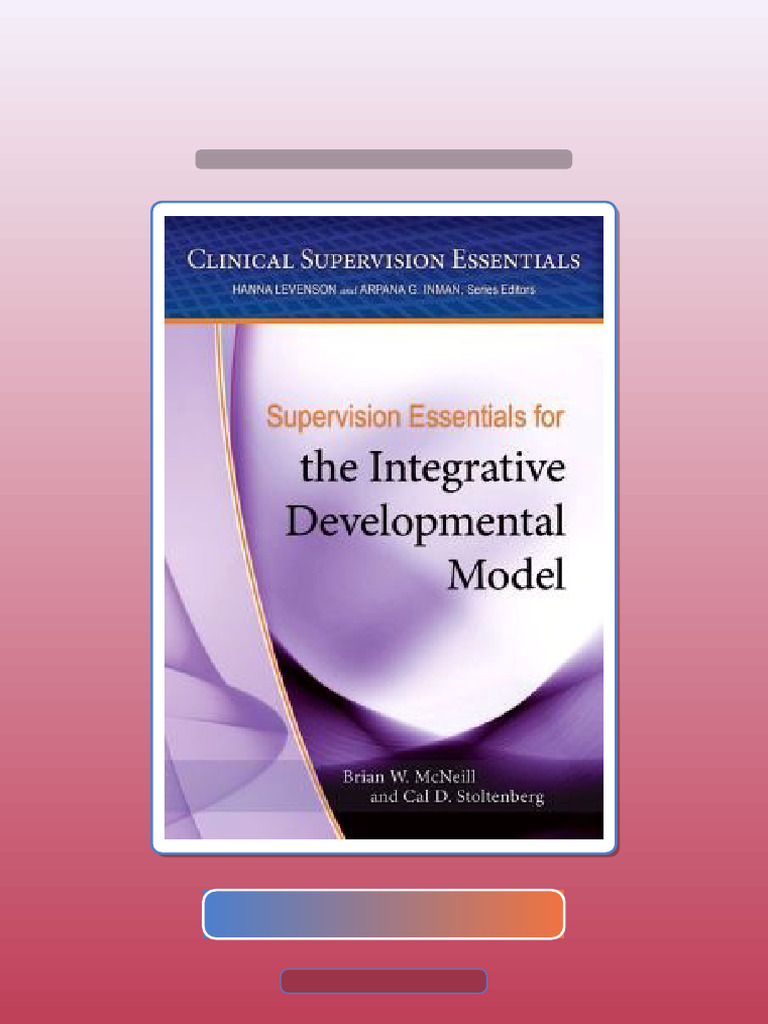 Supervision Essentials For The Integrative Developmental Model | PDF | Multiple Choice | Science