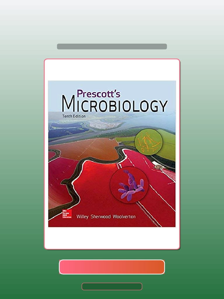 Prescotts Microbiology 10th Edition by Joanne Willey | PDF ...