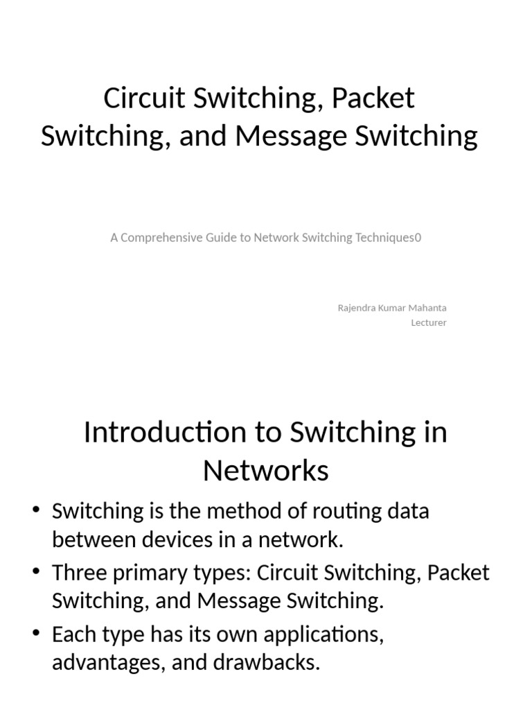 Detailed Switching Techniques Presentation | PDF | Packet Switching | Computer Network