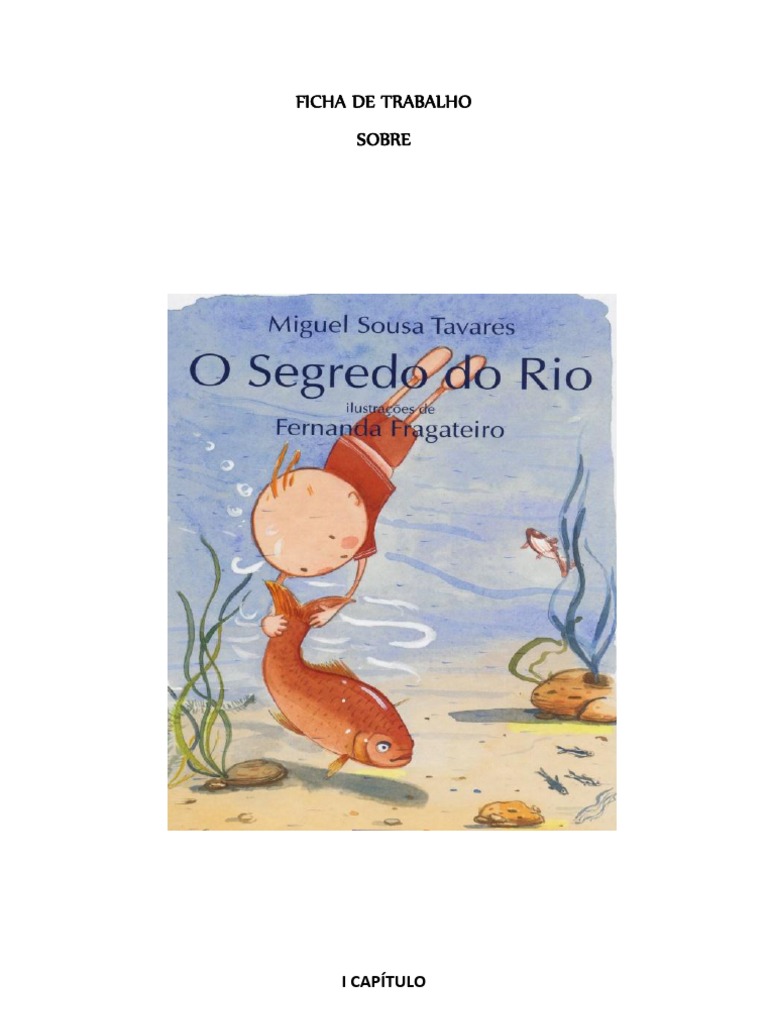 O SEGREDO DO RIO - Ficha de Trabalho | PDF | Peixes | Lazer