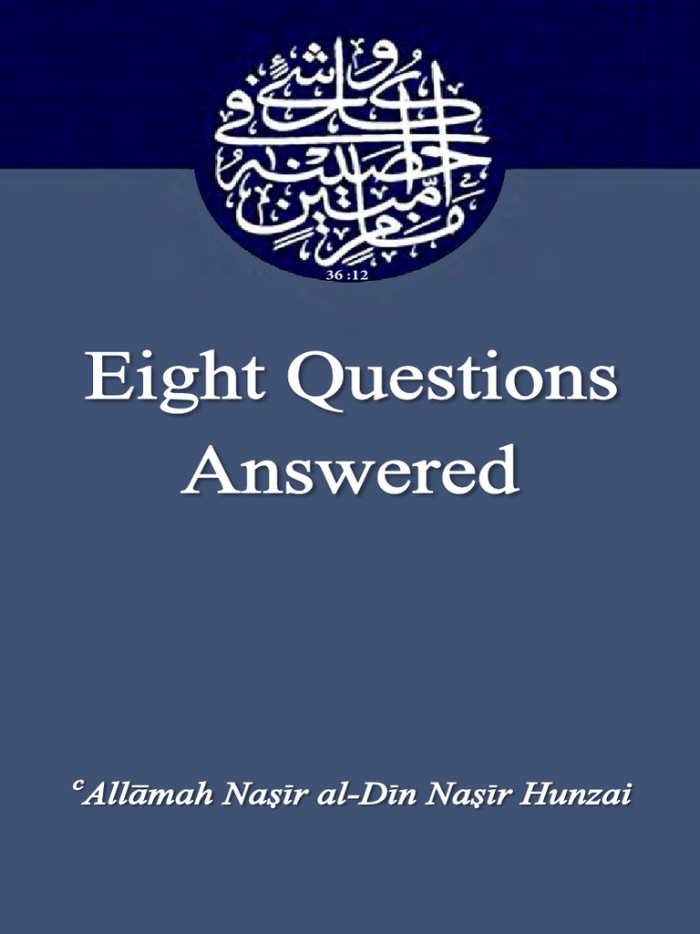Eight Questions on Ismaili Practices | PDF | Quran | Islam
