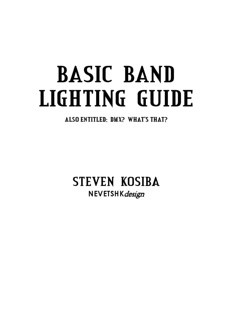 Basic Band Lighting Guide v1.2 | PDF | Light Emitting Diode | Light