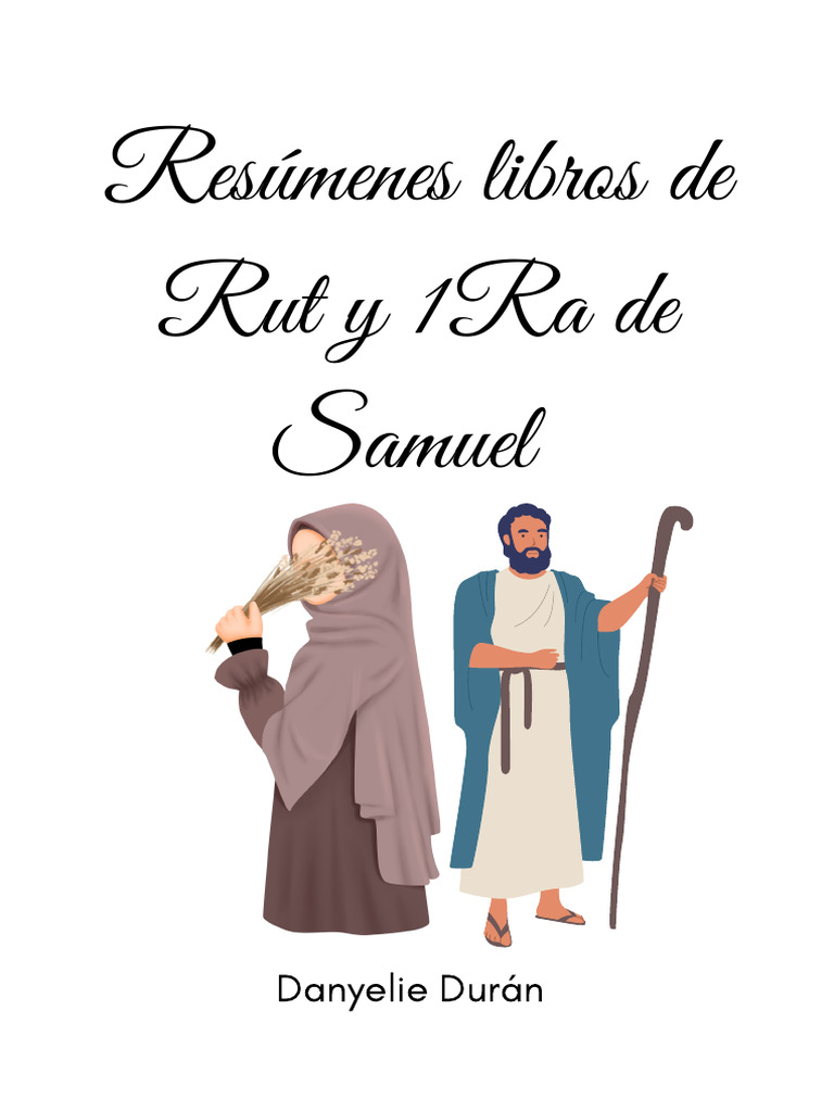 Resúmenes Libro de Rut y Primera de Samuel | PDF | Rut (figura bíblica) | Saulo