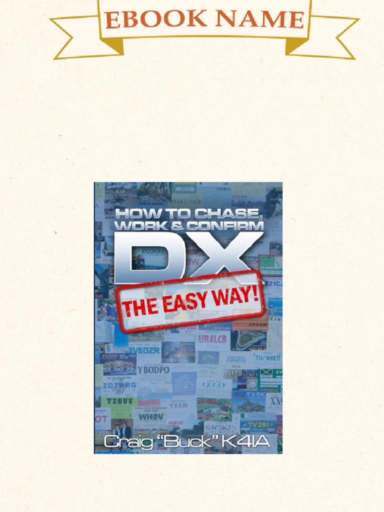 DX The Easy Way Craig Buck K4Ia PDF Download | PDF | Etiquette | Hms Bounty