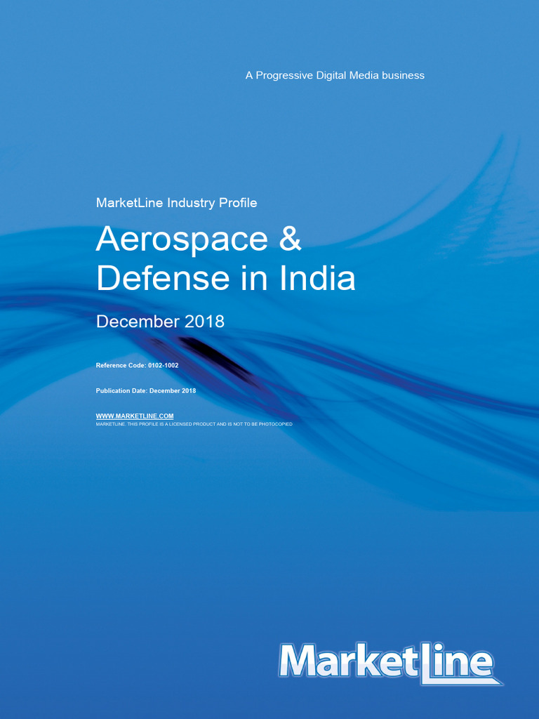 India Aerospace & Defense Market Overview | PDF | Price Of Oil | Airbus