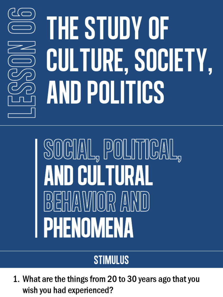 Quarter 1 Unit 2 Lesson 06 Social Political and Cultural Behavior and ...