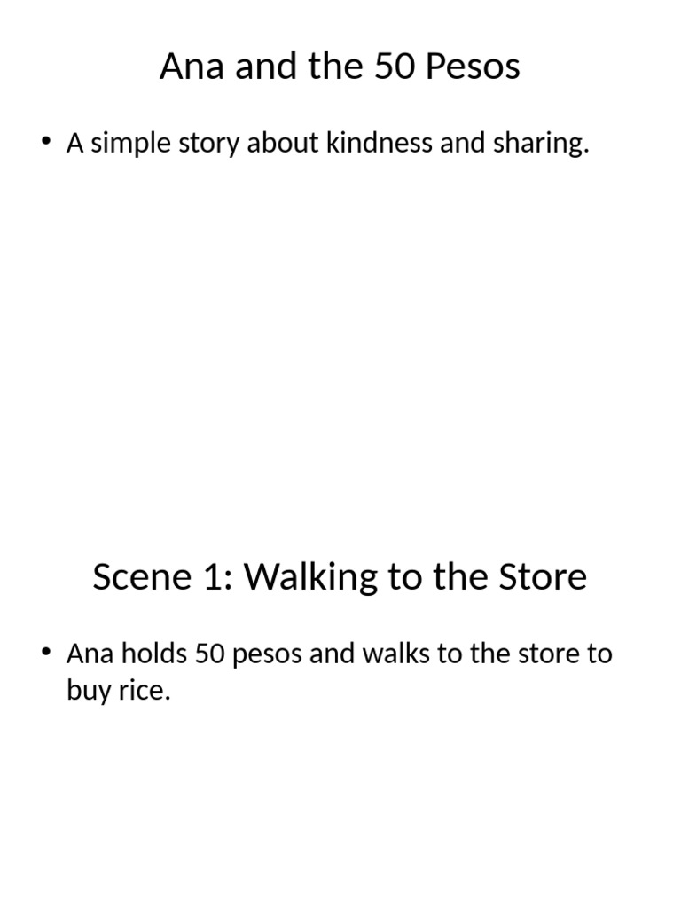 Ana and The 50 Pesos Story | PDF