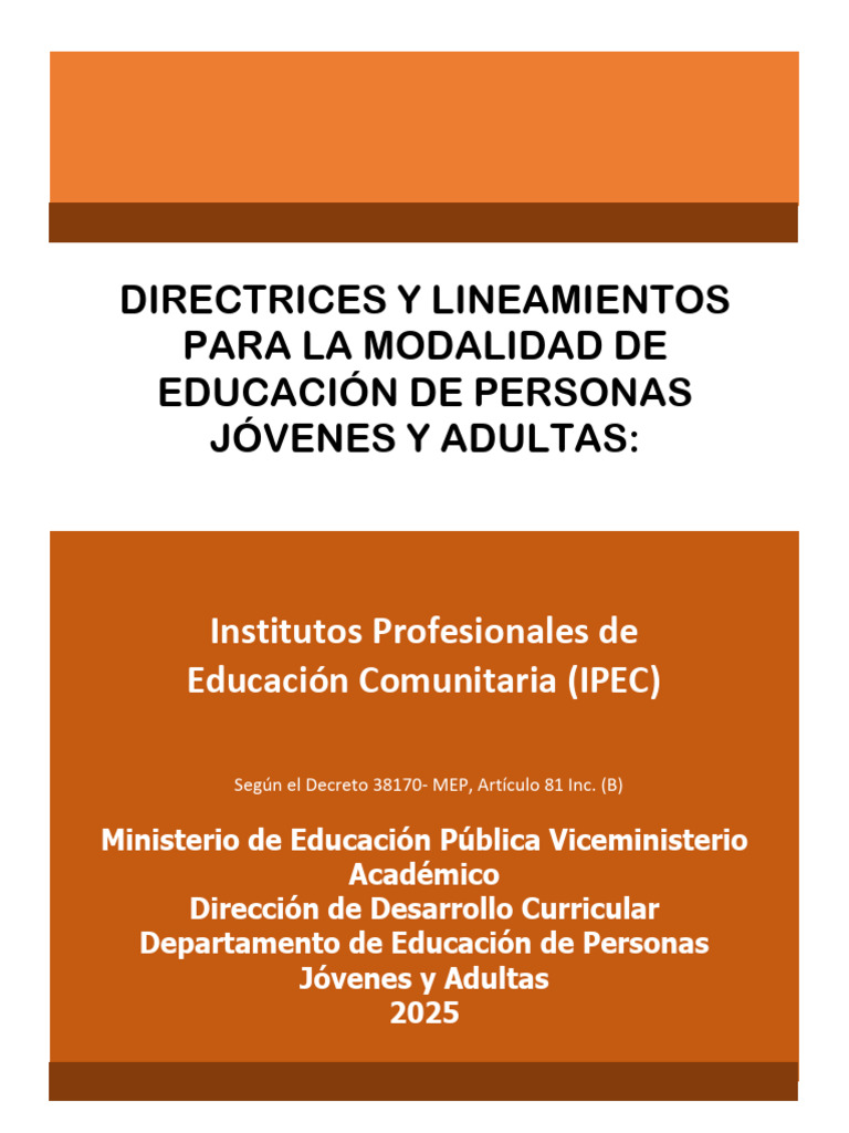 Directrices y Lineamientos IPEC 2025 | PDF | Plan de estudios | Costa Rica