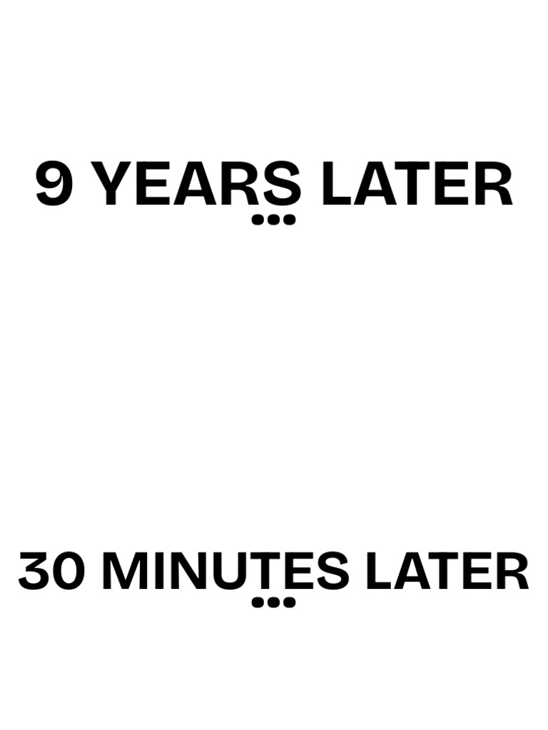 9 Years Later... | PDF