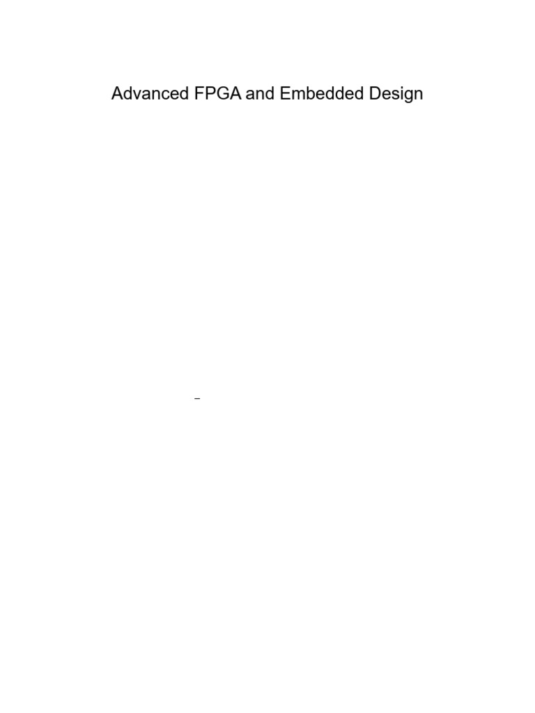 Advance FPGA and Embedded Design-Syllabus-V1 4 2 | PDF | Field ...
