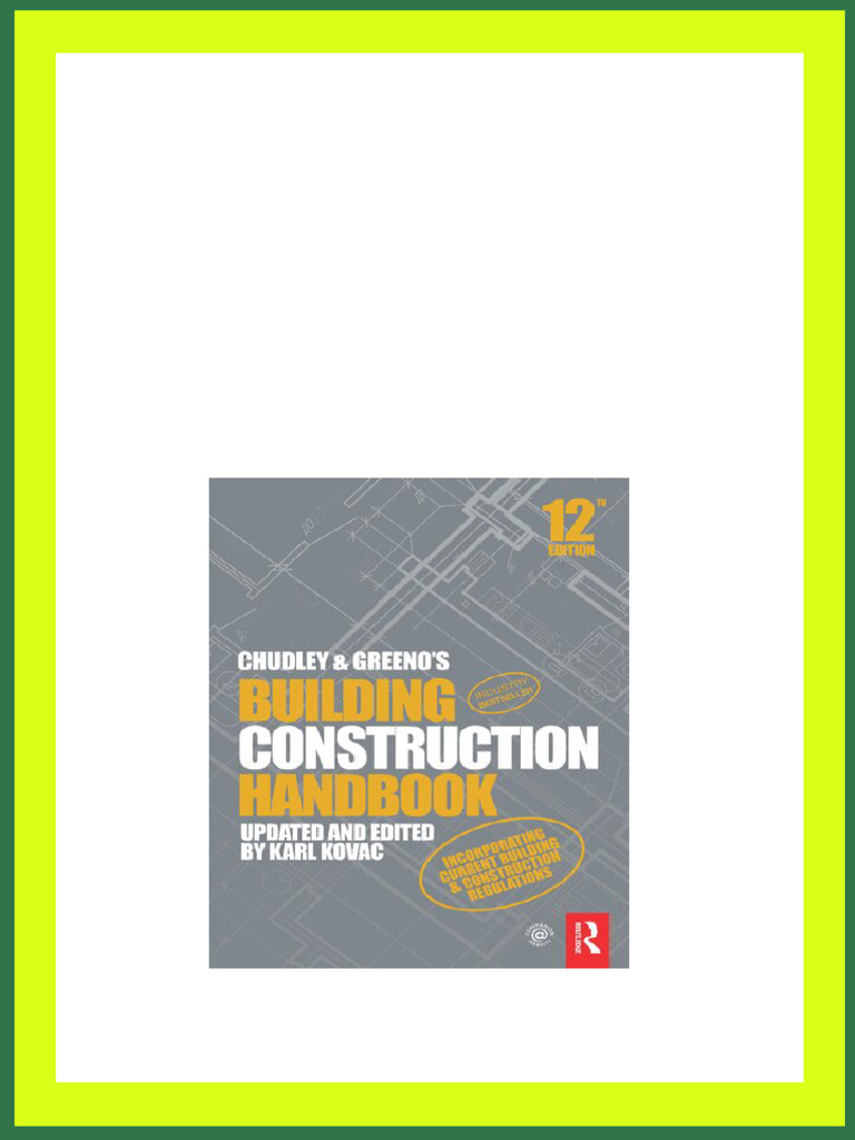 Chudley and Greeno S Building Construction Handbook 12th Edition Roy ...