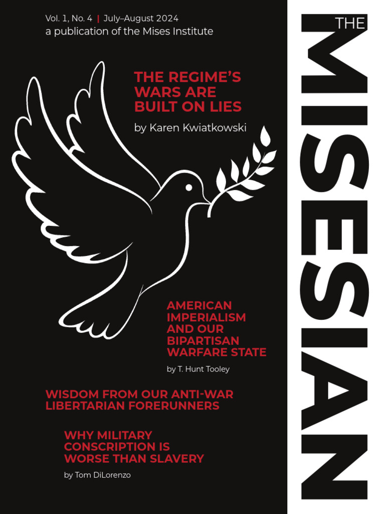 The Misesian July August 2024 - 0 Magazine Issue | PDF | Federal ...