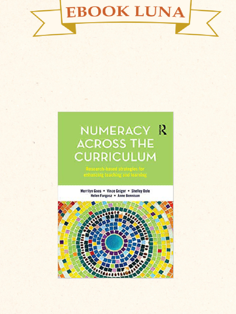 (Ebook PDF) Numeracy Across The Curriculum: Research-Based Strategies For Enhancing Teaching and ...