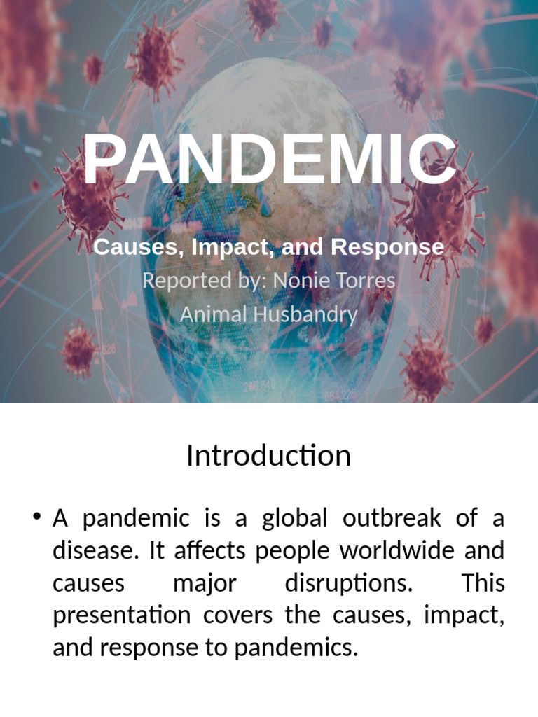 Pandemic Presentation | PDF | Pandemic | Influenza