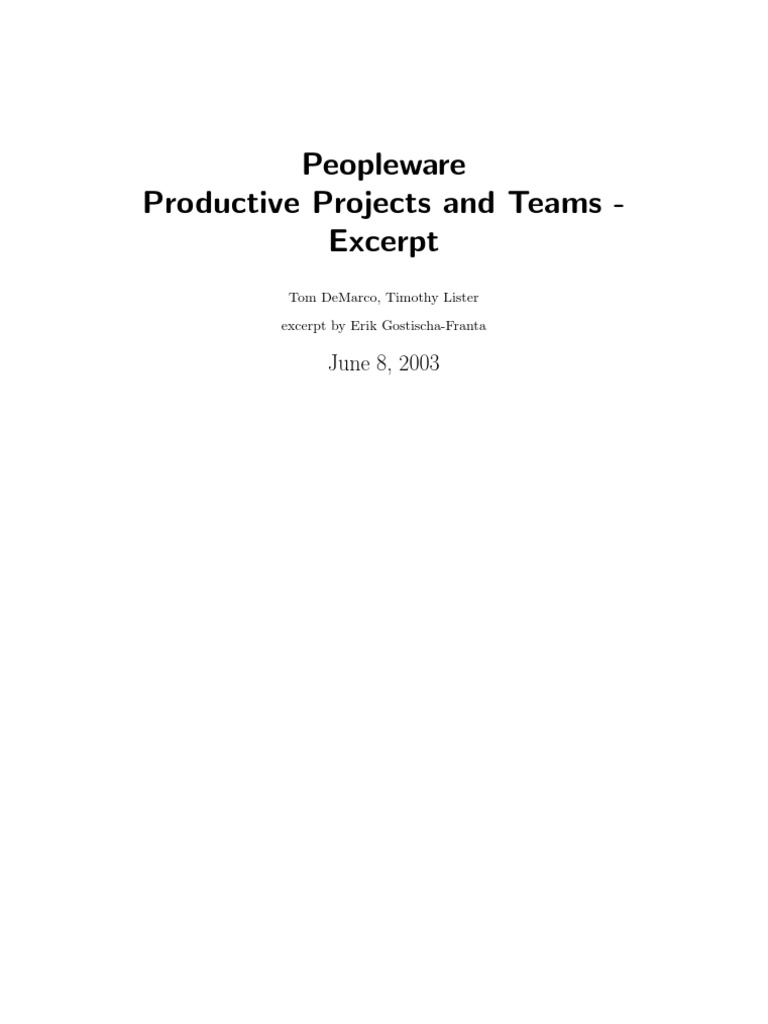 Peopleware Productive Projects and Teams - Excerpt: June 8, 2003 ...