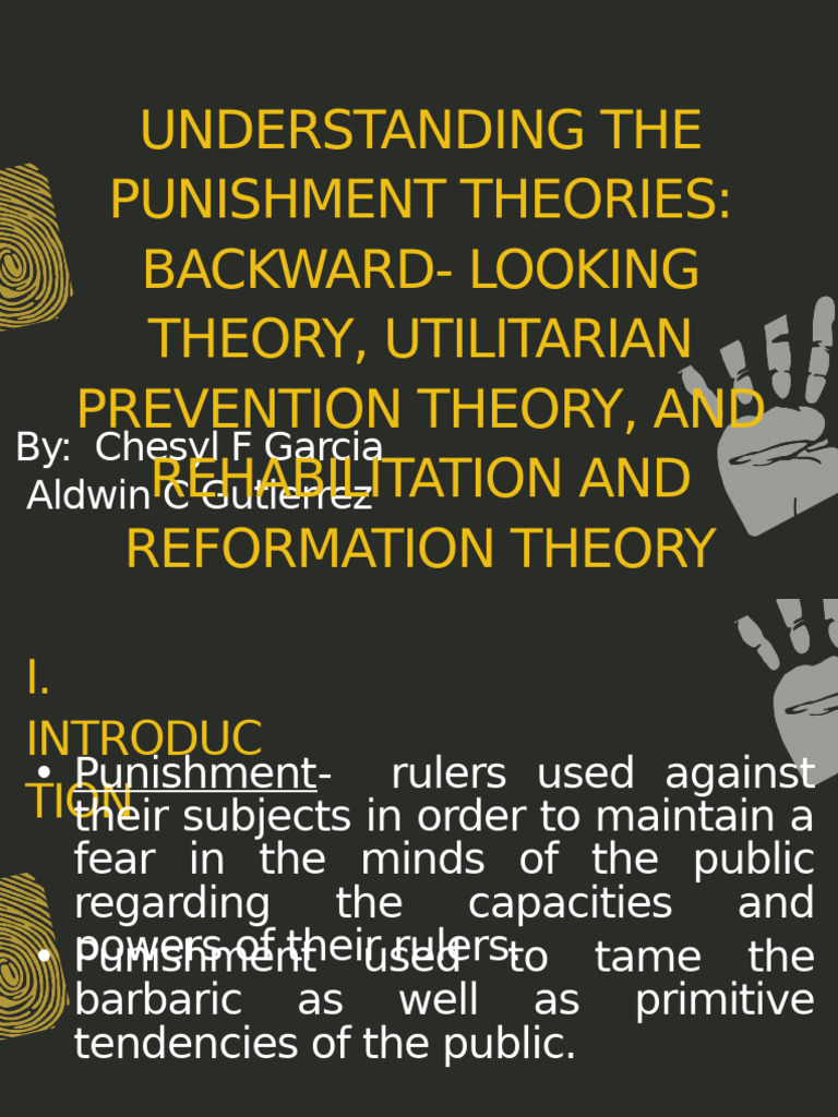 Understanding The Punishment Theories | PDF | Punishments | Crimes