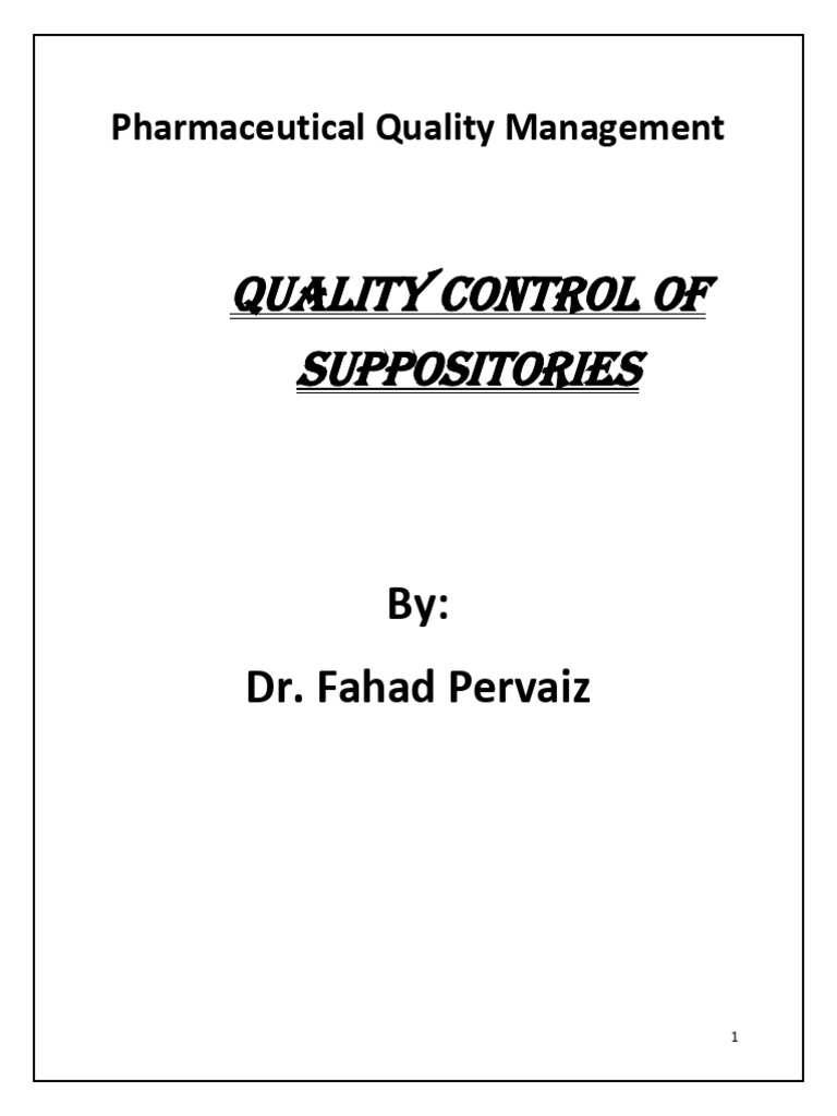 Qualitycontrolsuppositories Dr. Fahad | PDF | Melting Point | Solubility