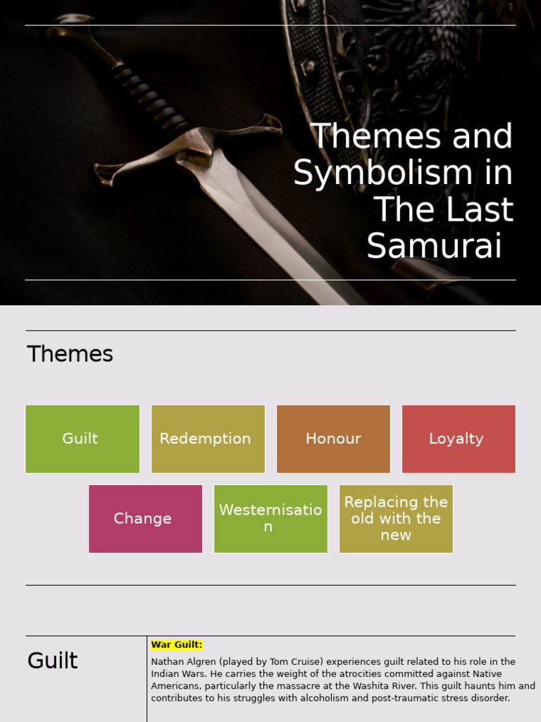 Themes and Symbolism The Last Samurai | PDF | Bushido