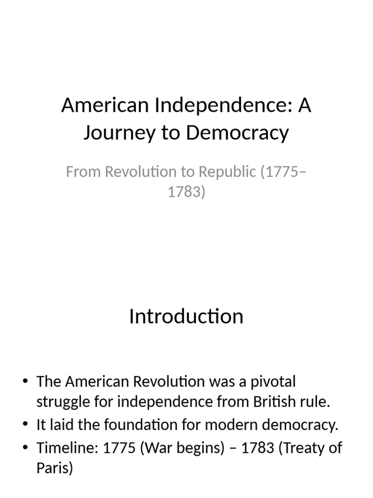 American Independence Presentation | PDF | American Revolution | United ...