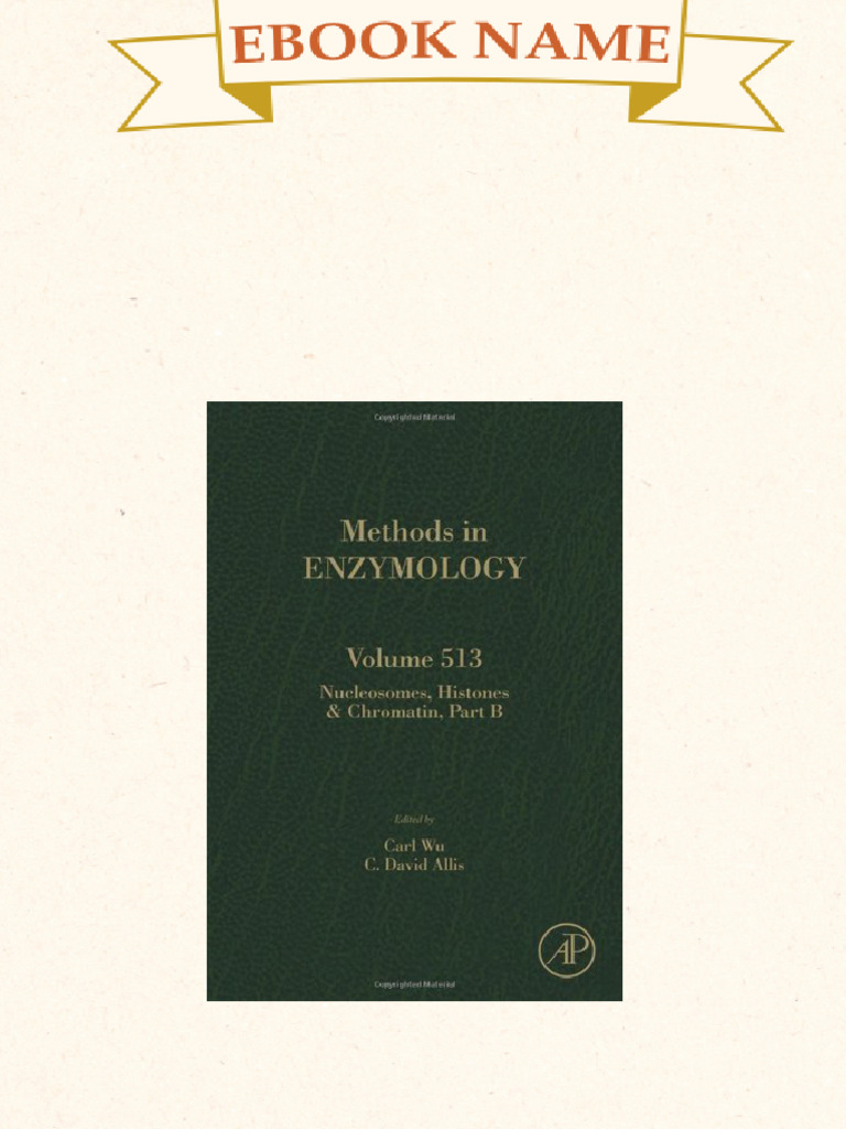 Nucleosomes Histones Chromatin Part B 1st Edition Carl Wu and C. David ...