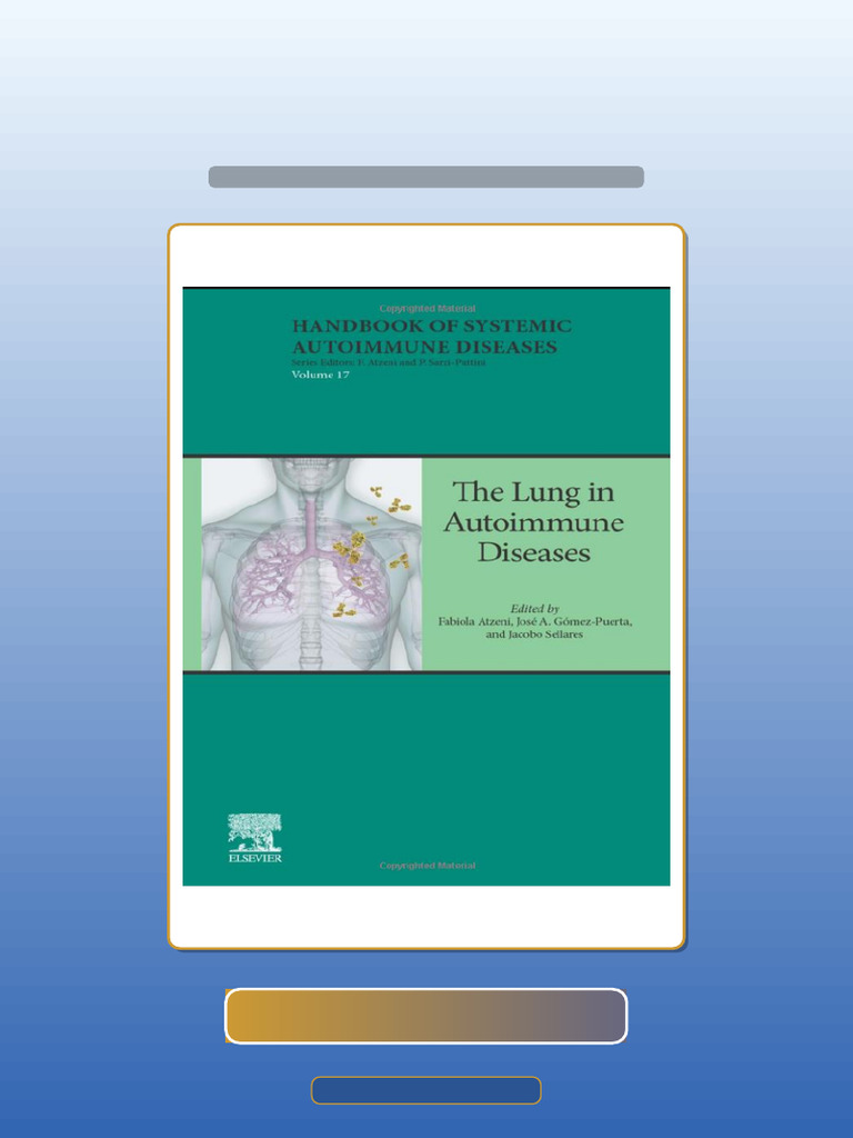 The Lung in Autoimmune Diseases by Fabiola Atzeni Jose GomezPuerta ...