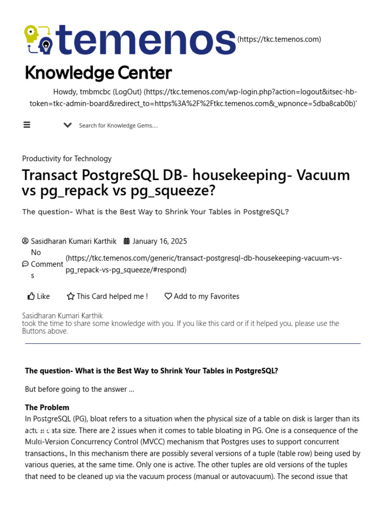 Transact PostgreSQL DB - Housekeeping - Vacuum Vs PG - Repack Vs PG - Squeeze - Temenos ...