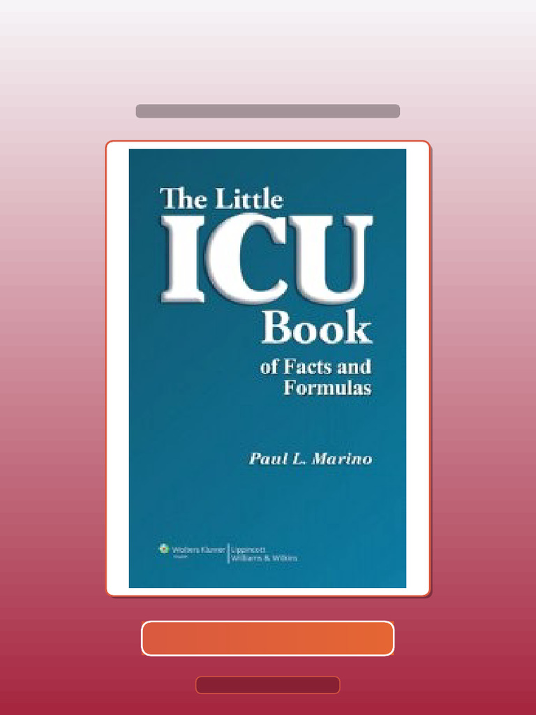 The Little ICU Book of Facts and Formulas | PDF