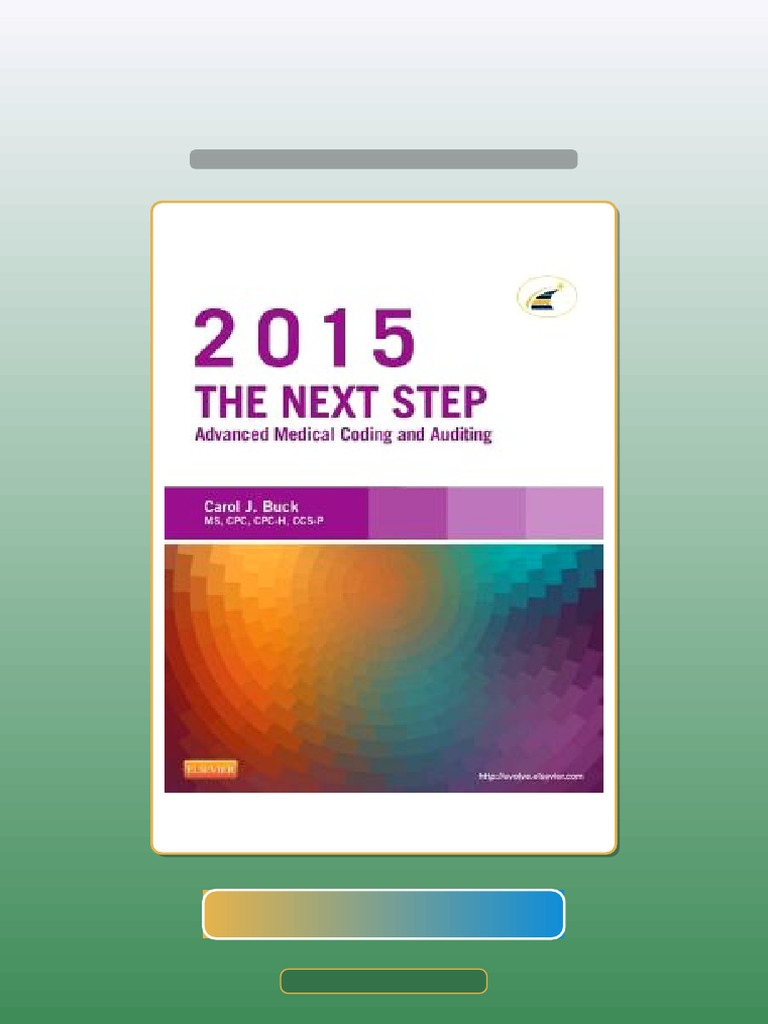 The Next Step Advanced Medical Coding and Auditing 2015 Edition | PDF ...