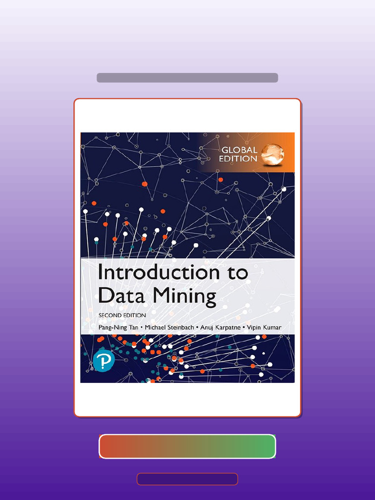 Introduction To Data Mining 2nd Global Edition by PangNing Tan | PDF | Multiple Choice