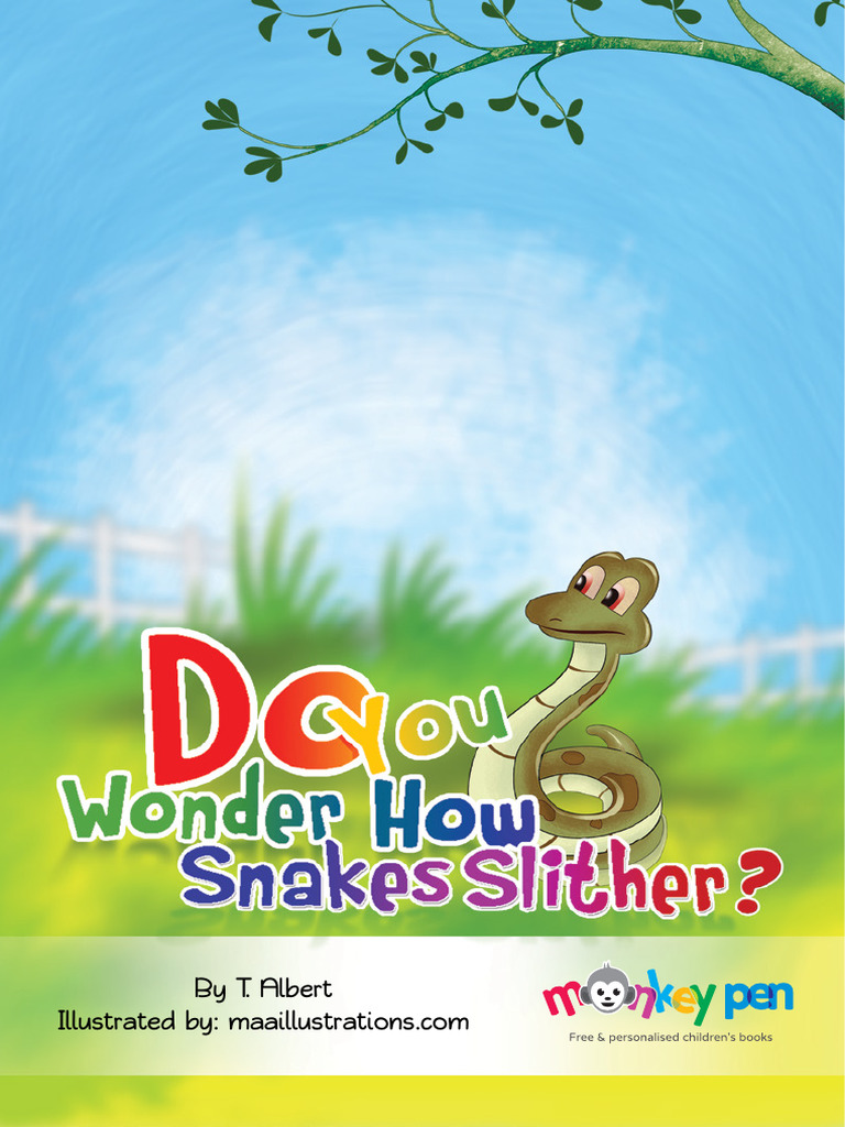 033 Do You Wonder How Snakes Slither Free Childrens Book by Monkey Pen ...