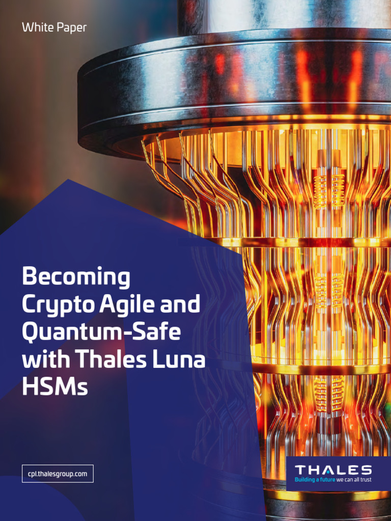 Becoming Crypto Agile Quantum Safe Whitepaper | PDF | Key (Cryptography) | Cryptography