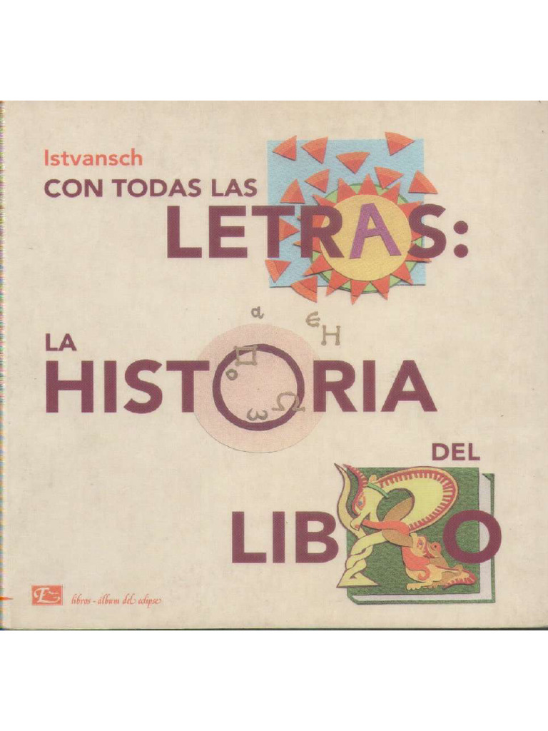 Con Todas Las Letras La Historia Del Libro | PDF