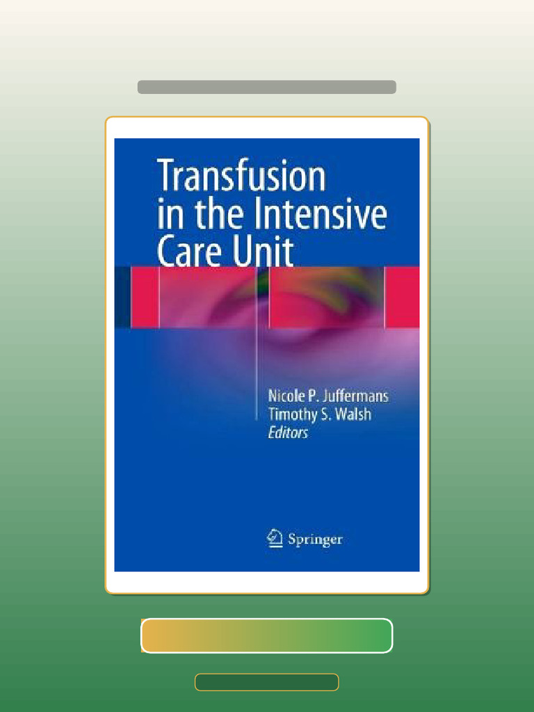 Transfusion in The Intensive Care Unit | PDF | Science | Learning