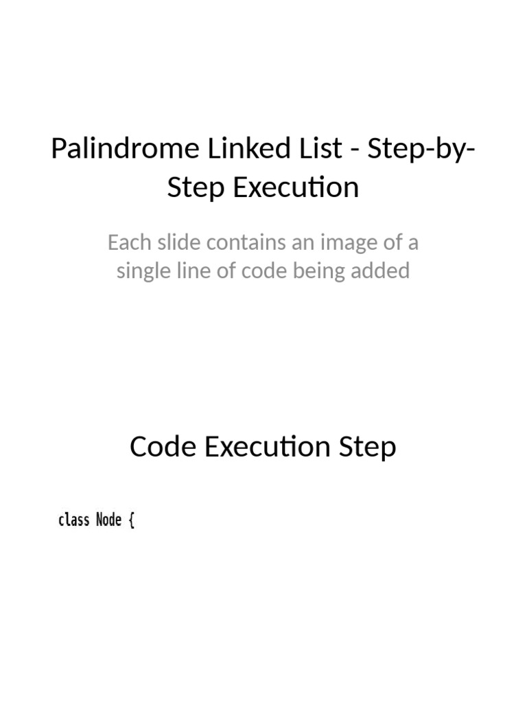 Palindrome LinkedList StepByStep | PDF