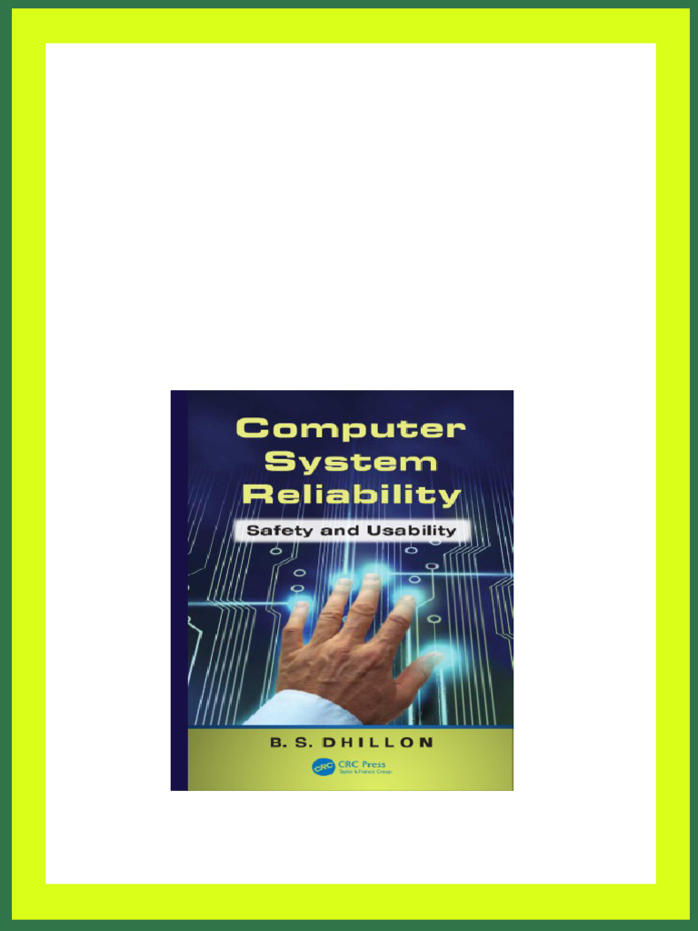 Computer System Reliability Safety and Usability 1st Ed Edition Dhillon ...