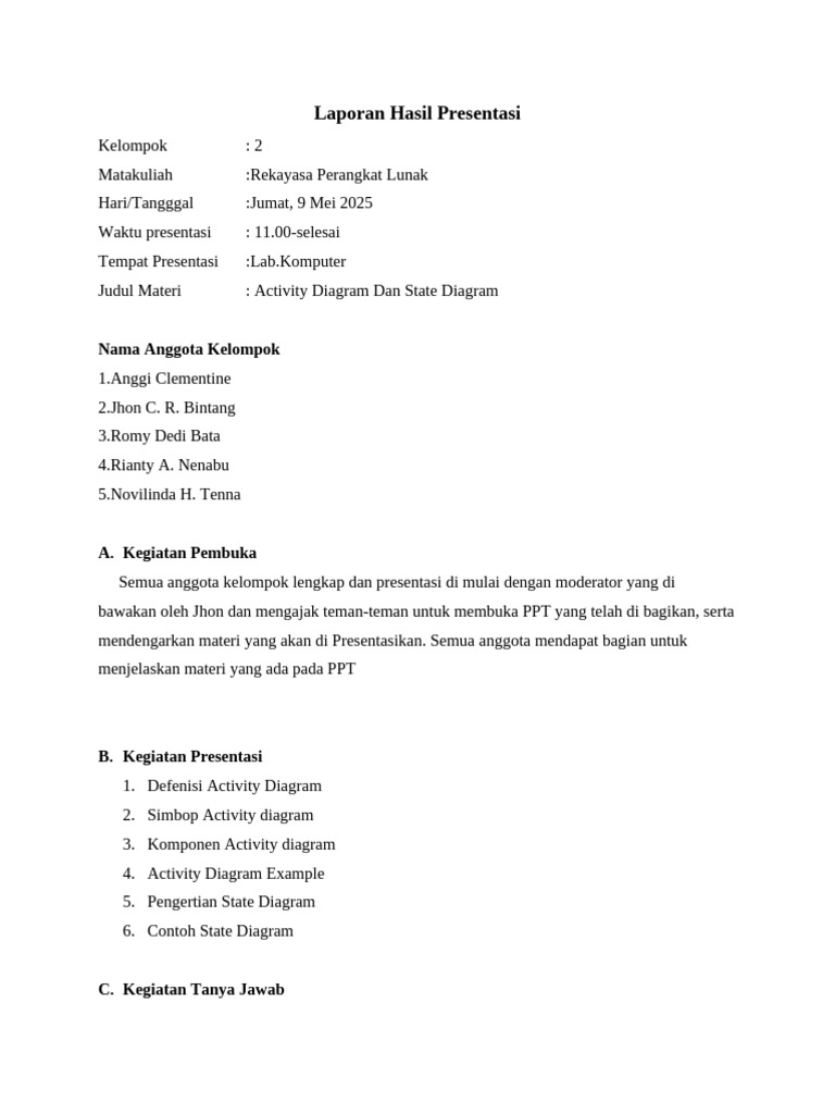 Laporan Hasil Presentasi Kelompok 2. Activity Diagram Dan State Diagram ...