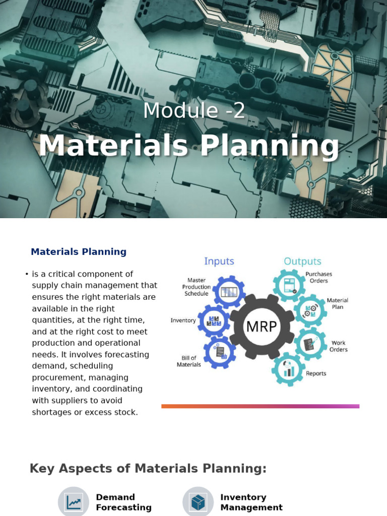 Module 2 Materials Planning | PDF | Supply Chain | Inventory
