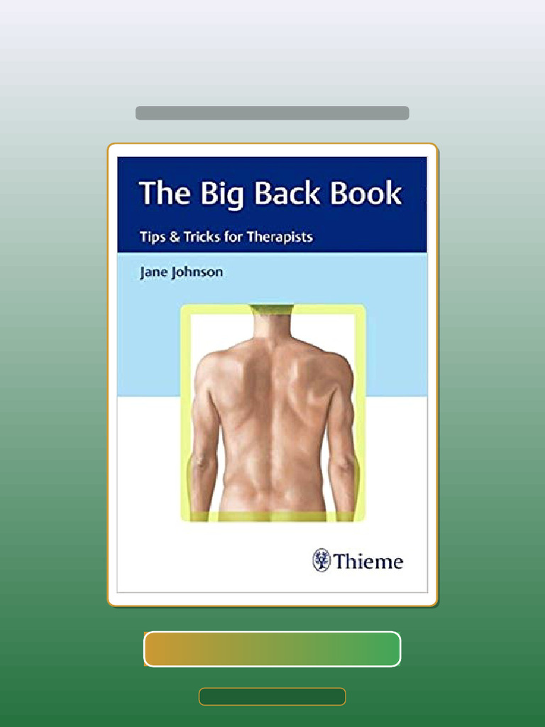 The Big Back Book Tips and Tricks For Therapists by Jane Johnson | PDF | Books | Libraries