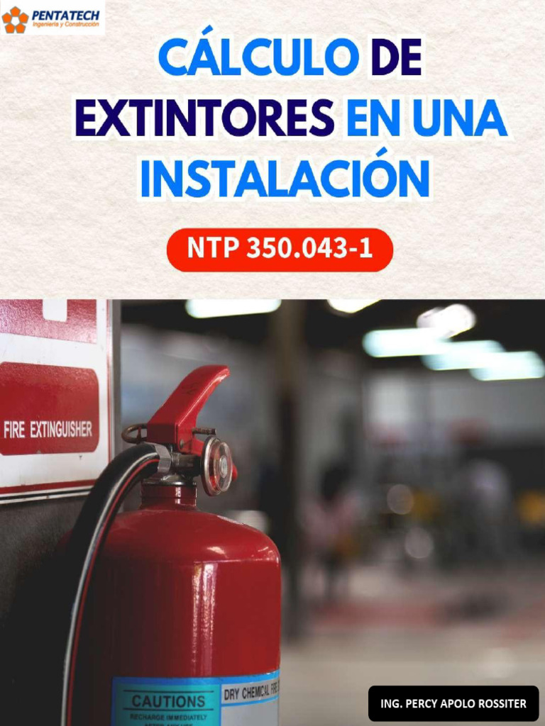 Cálculo Mínimo de Extintores Según NTP 350.043-1 Penta Tech-1-8 | PDF
