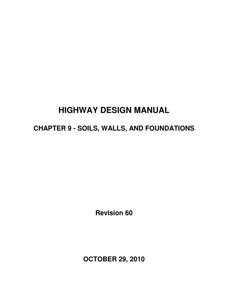 Highway Design Manual Chapt 09 | PDF | Geotechnical Engineering | Deep ...