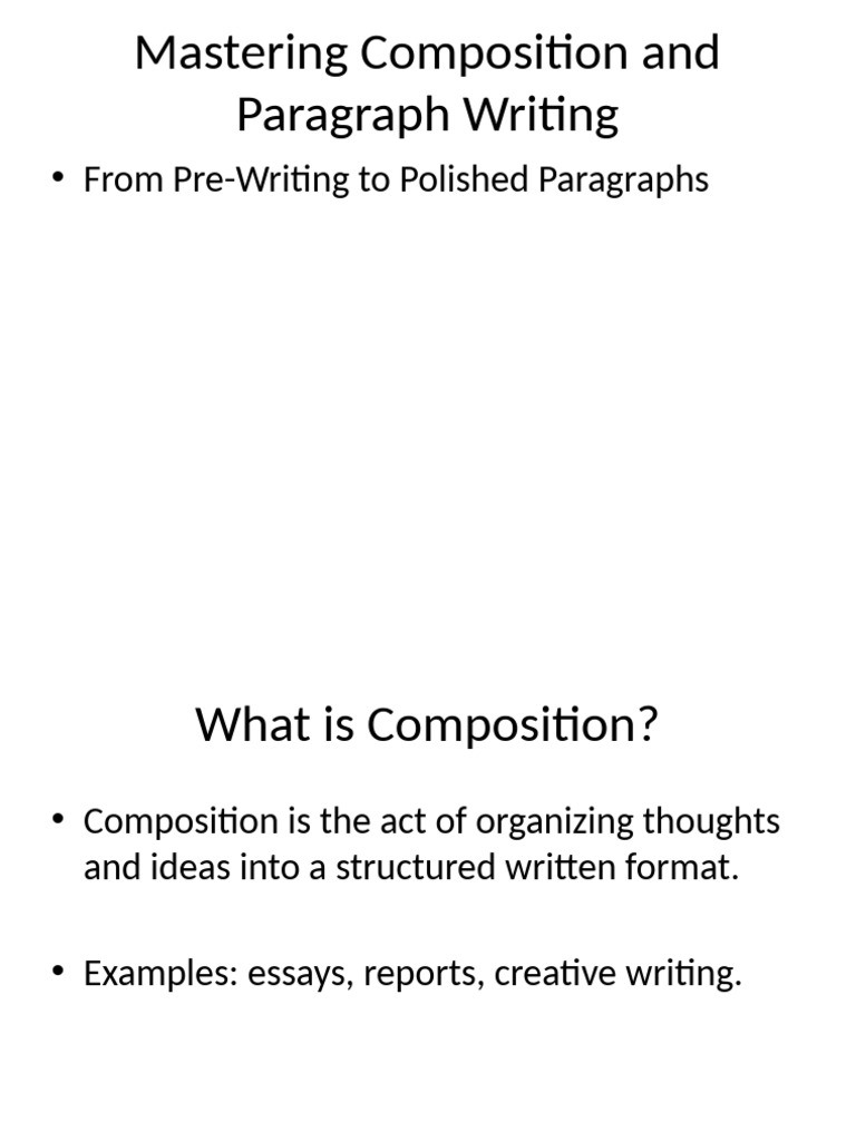 Mastering Paragraph Composition Techniques | PDF | Human Communication