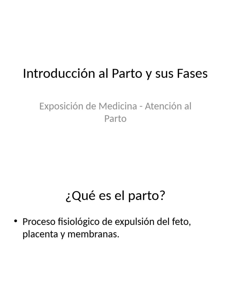 01 Introduccion Al Parto y Fases | PDF