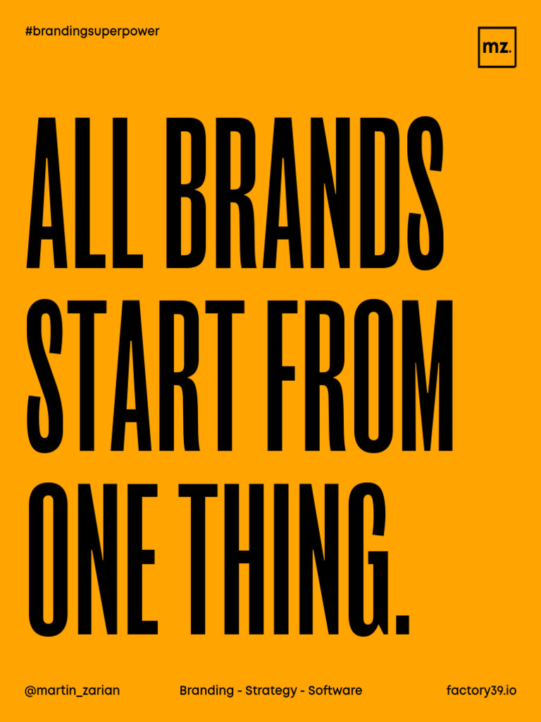 All Brands Start With One Thing | PDF