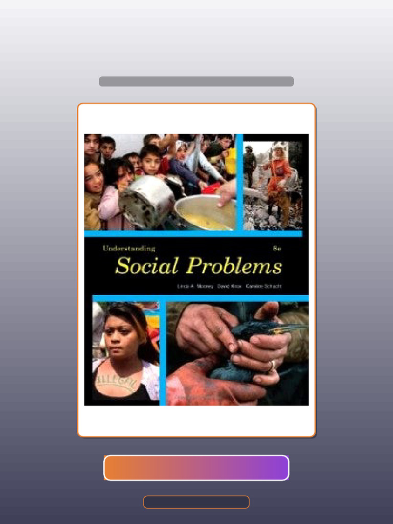 Understanding Social Problems 8th Edition Mooney Ebook and TestBank ...