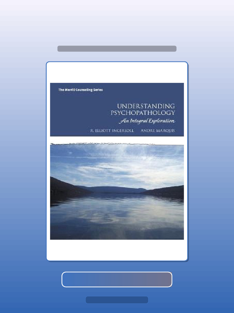 Understanding Psychopathology An Integral Exploration | PDF ...