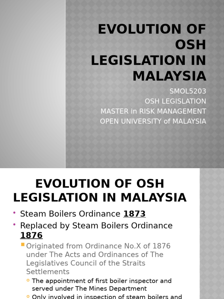Topic 1 - Evolution of Osh Legislation in Malaysia | PDF | Occupational ...