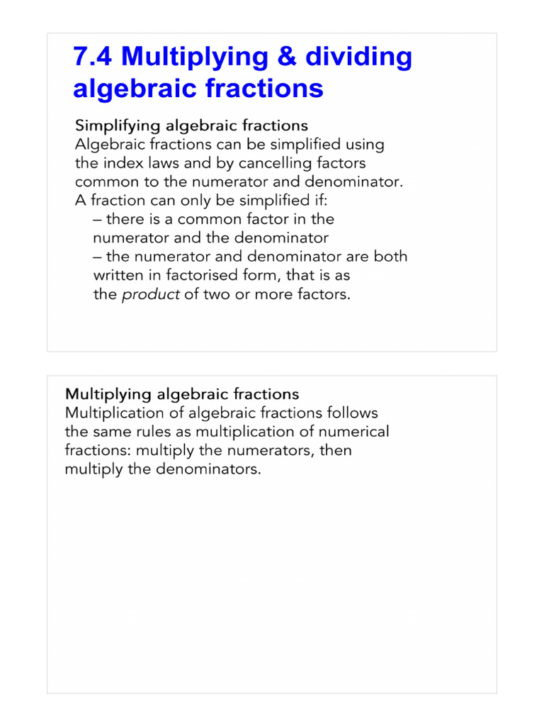 10-7.4 Multiplying & Dividing Algebraic Fractions | PDF