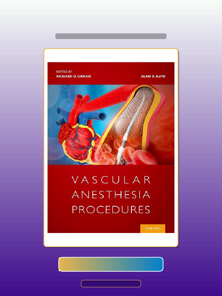 Vascular Anesthesia Procedures | PDF | Science